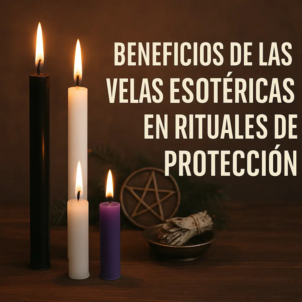 Beneficios de las velas esotéricas en rituales de protección ...
